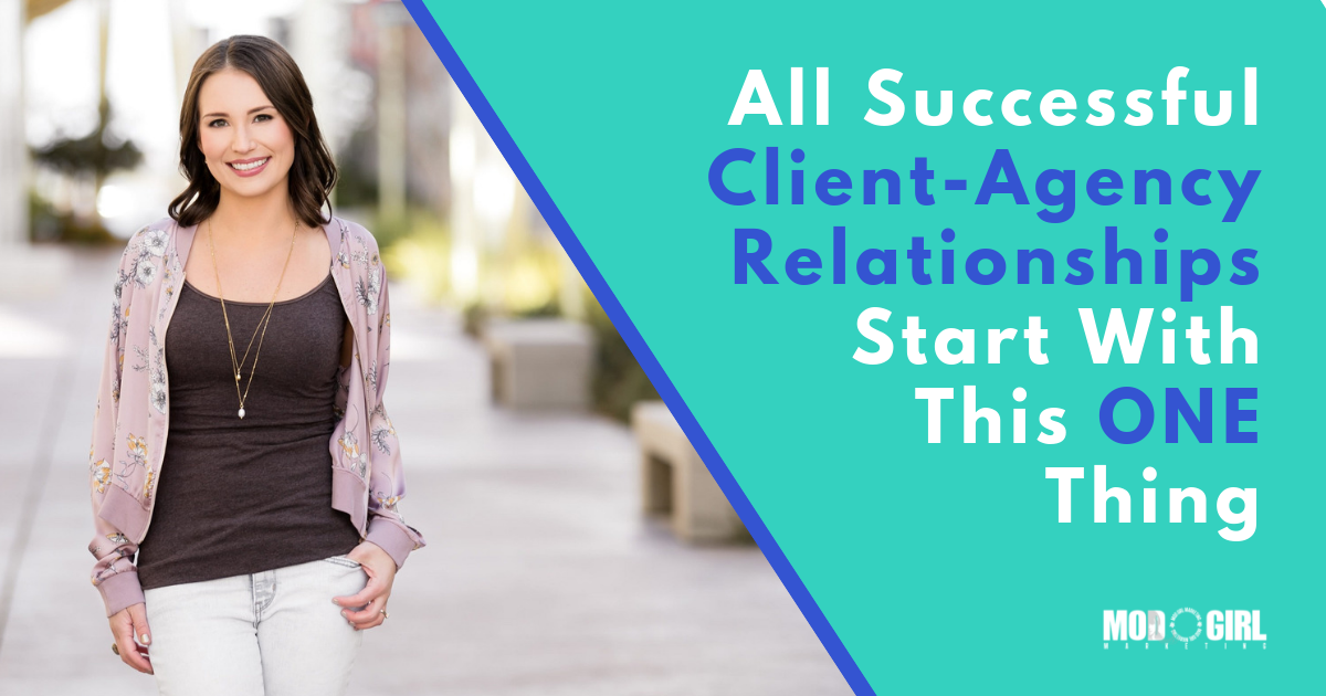 All Successful Client-Agency Relationships Start With This ONE Thing