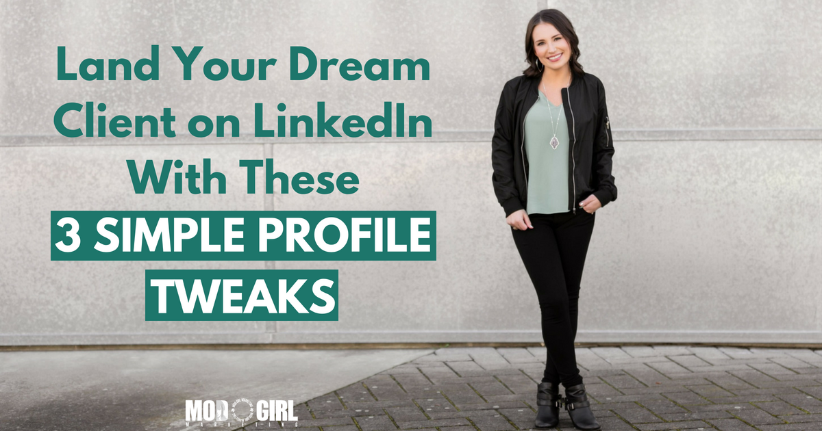 3 LinkedIn Profile Optimization Tips for Landing Your Dream Client